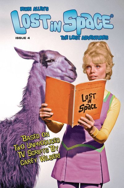 Lost In Space Comic #4 Available For Pre-order - Lost In Space Forever